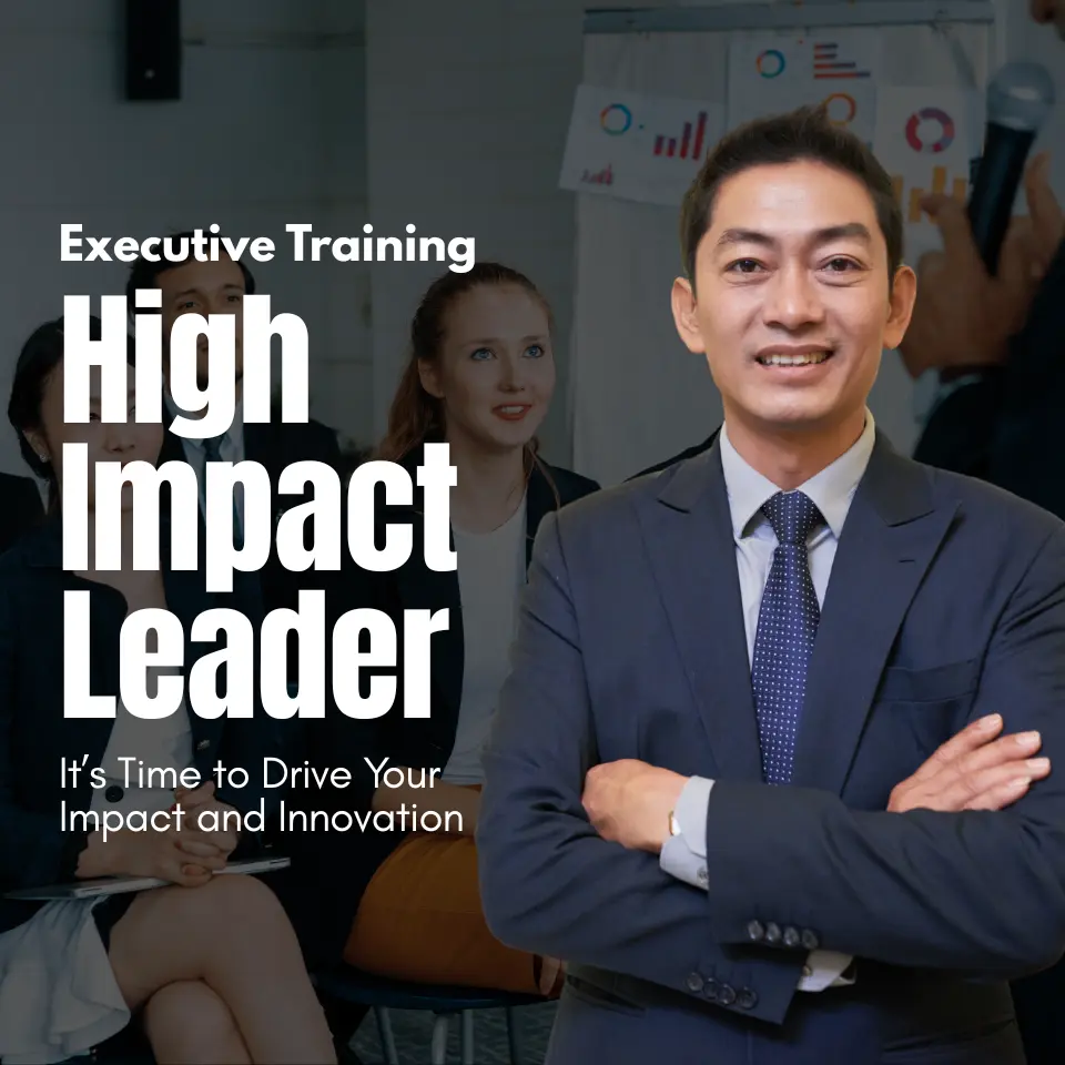 Executive Training - High Impact Leader
